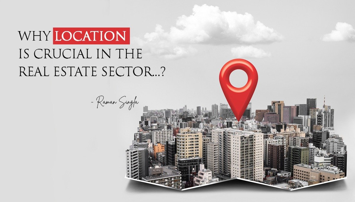 Why Location Is Crucial in the Real Estate Sector - SBP Group BLOG